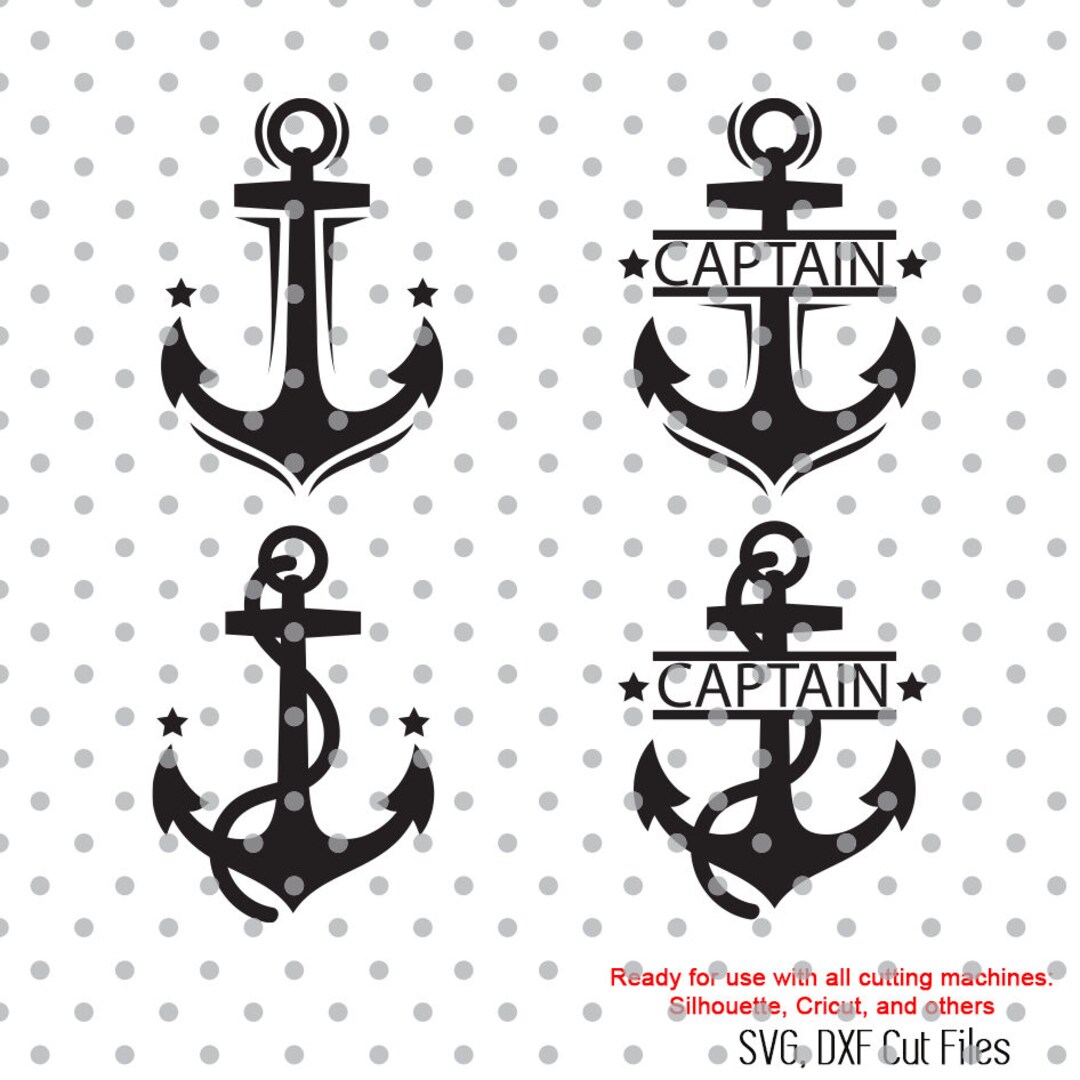 Anchors Svg Captain Svg Sea Life Svg Navy Svg Dxf DXF - Etsy