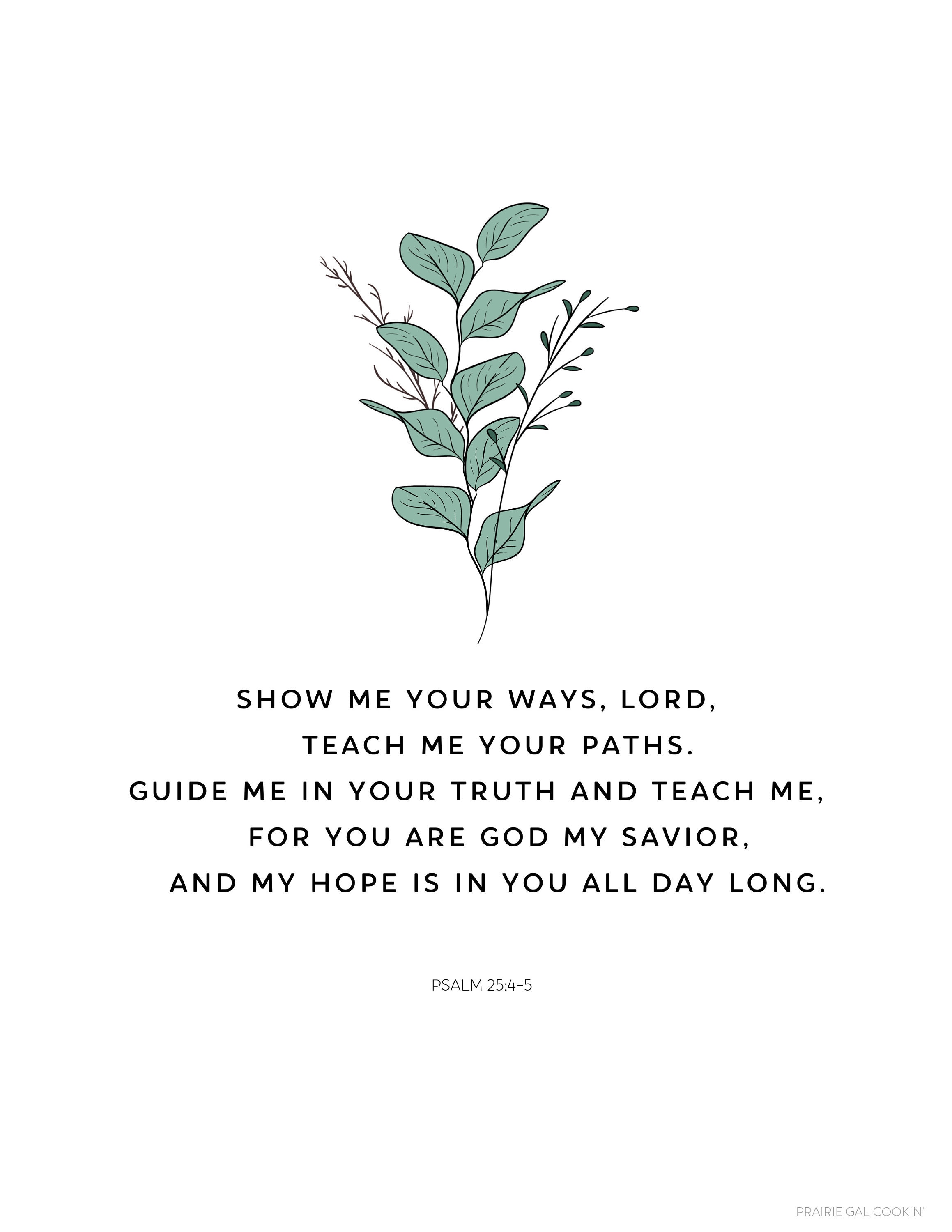Psalm 25:4-5 Show Me Your Ways Paths Teach Guide Bible Verse - Etsy Psalm 25:4-5 Show Me Your Ways Paths Teach Guide Bible Verse - Etsy
