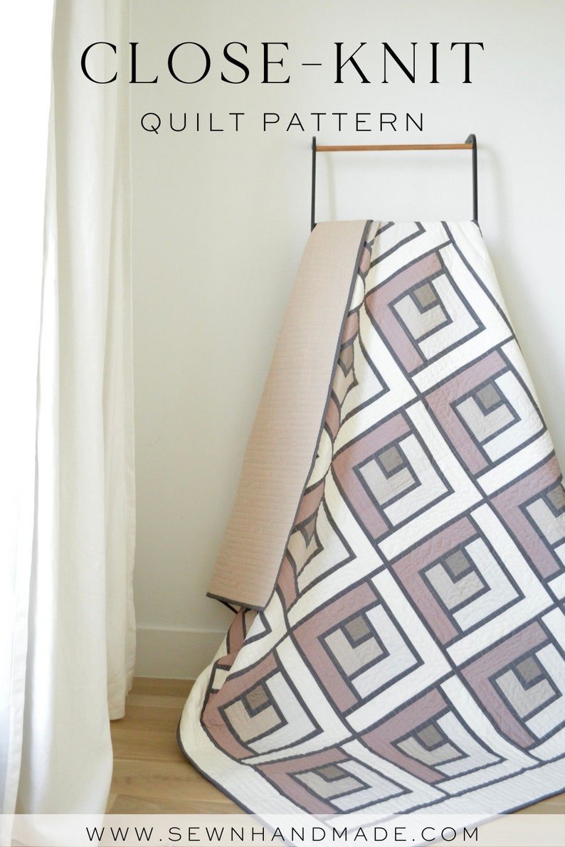 Close-knit Quilt Pattern PDF Download | Modern Quilt Pattern - Etsy