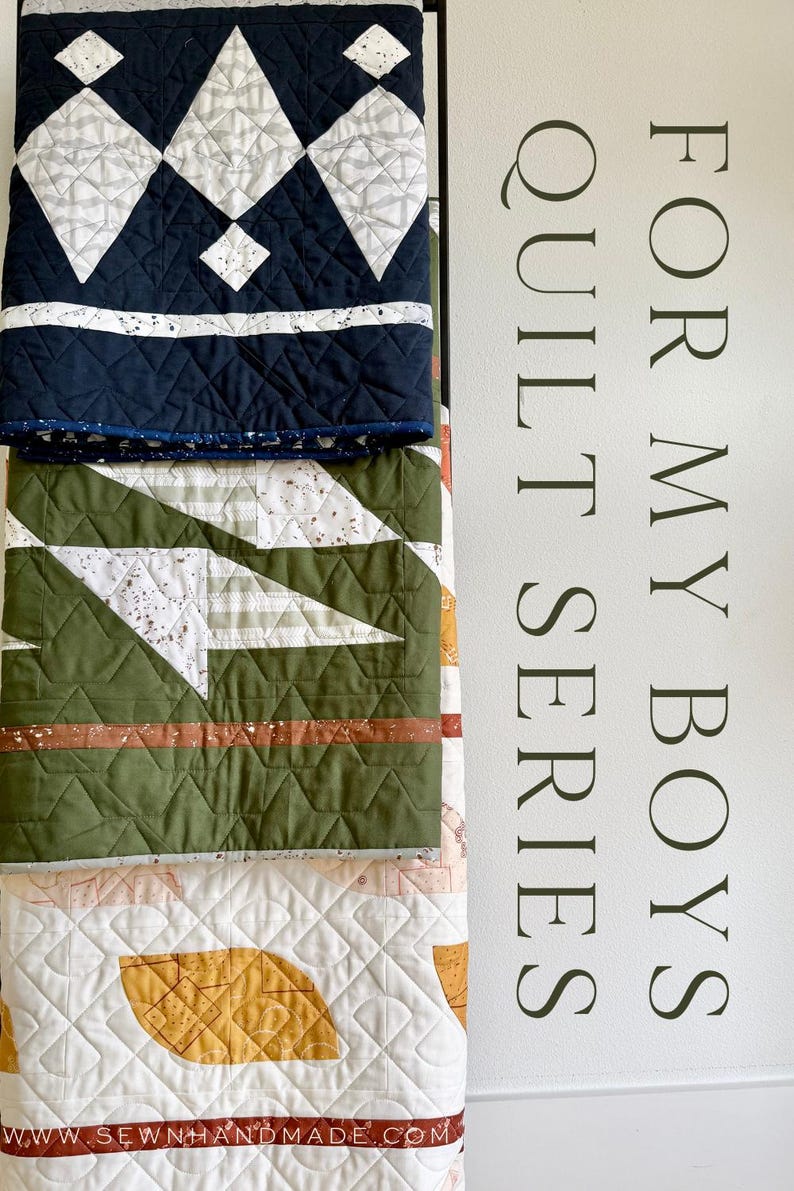 For My Boys Quilt Pattern Series PDF Download | Modern Quilt Pattern ...