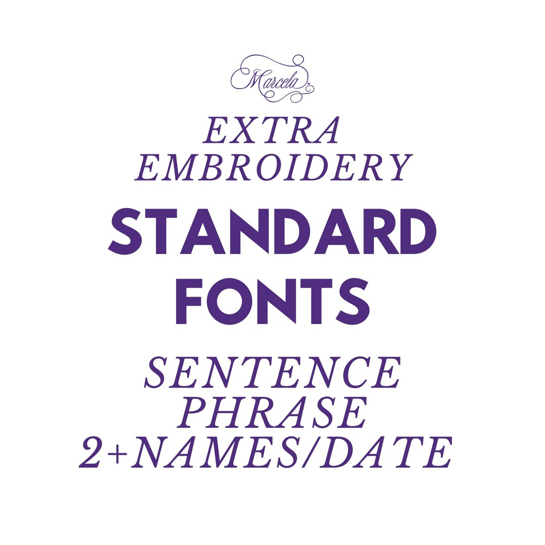 Extra Embroidery Add-on (standard Fonts) // Phrase, Sentence, 2+names ...