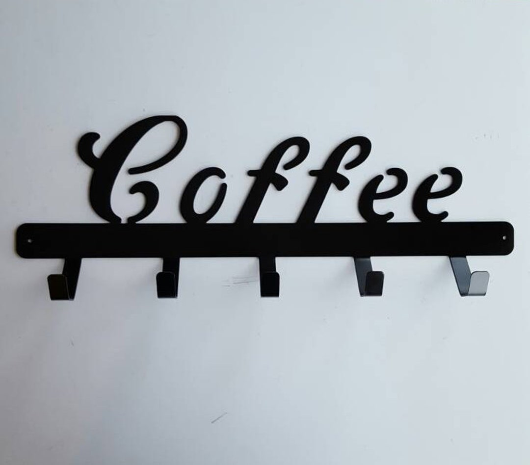 Coffee Cup Hooks. Coffee Sign. Rustic Hooks. Metal Hooks. Black Hooks ...
