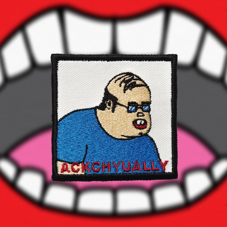 NEW! Ackchyually Patch. - Etsy