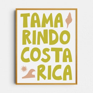 Tamarindo, Costa Rica Going Places Art Print, Costa Rica Poster, Travel ...