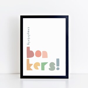 Completely Bonkers Printable, Nursery Printable, Kid's Poster, Instant ...