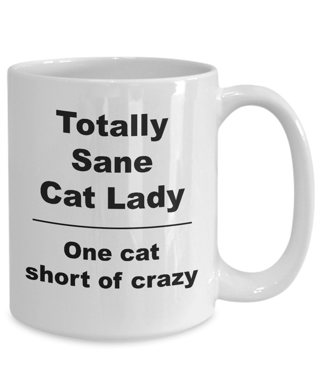 Crazy Cat Lady Mug, Cat Lover Gift, Crazy Cat Lady Gift, Sane Cat Lady ...