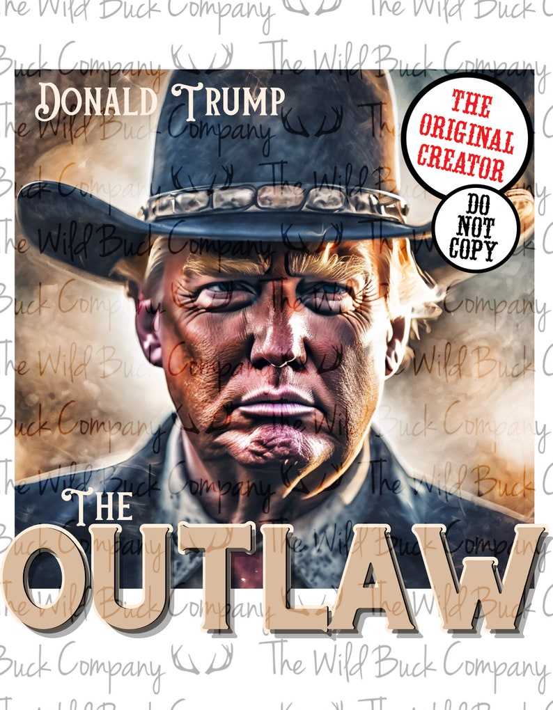 The Outlaw Trump PNG Download - Etsy