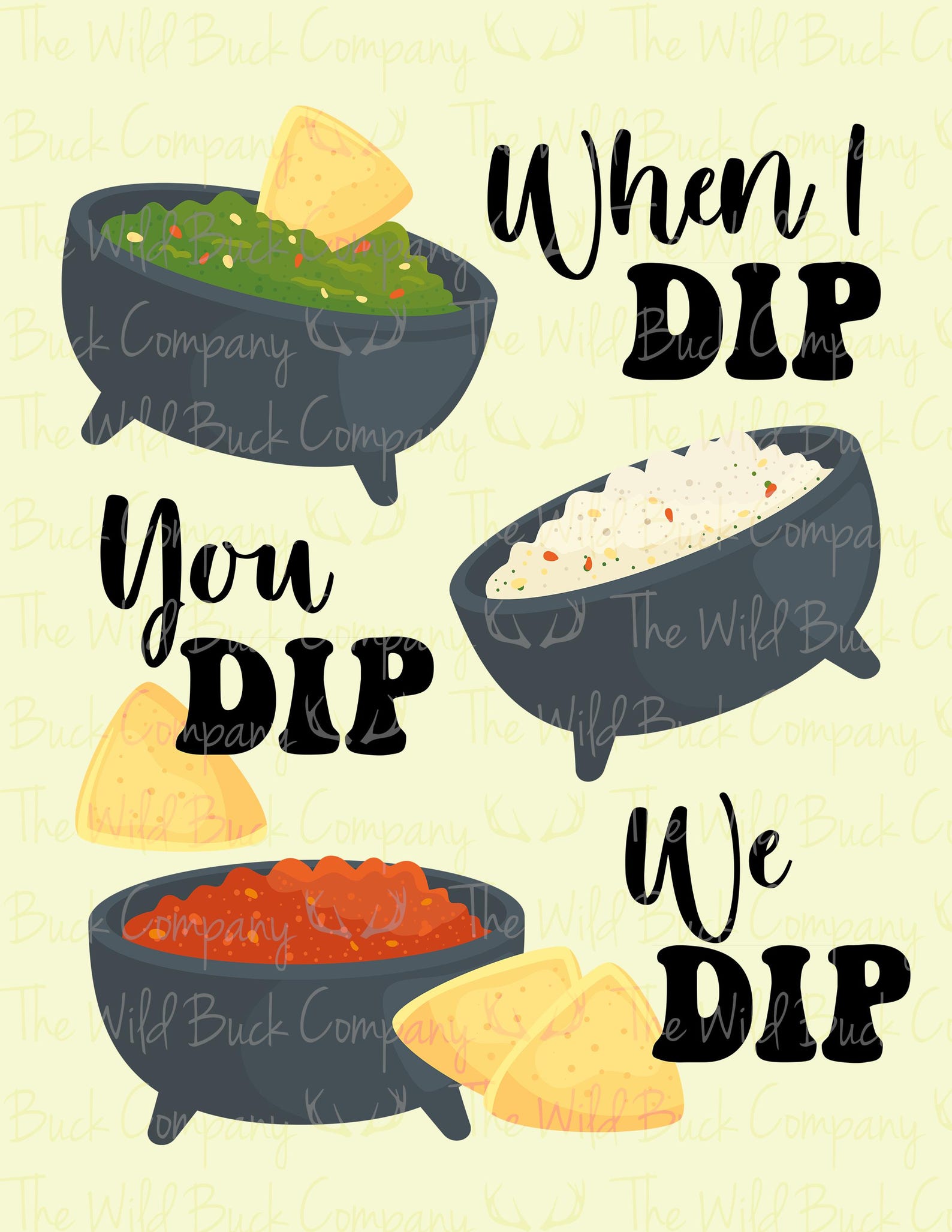 When I Dip You Dip We Dip PNG Download - Etsy