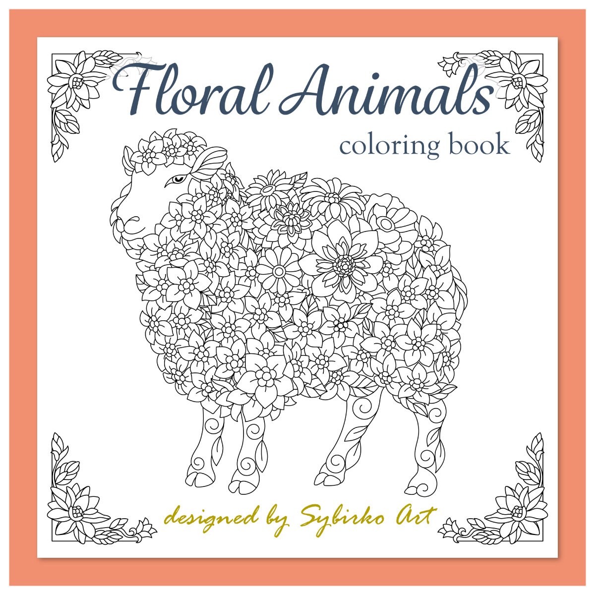 Floral Animals Coloring Pages. Animal Coloring Book for Adults - Etsy