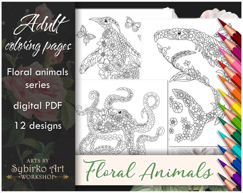 Floral Animals Coloring Pages. Animal Coloring Book for Adults and Kids ...