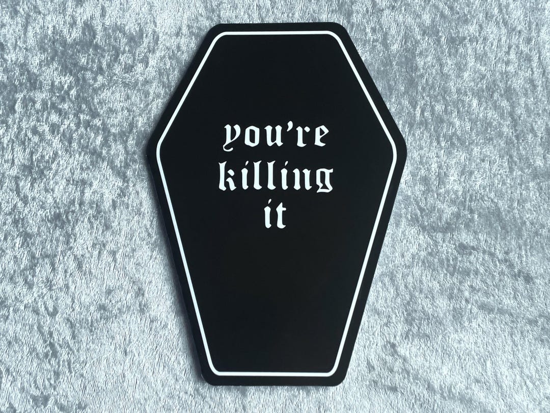 Gothic Well Done Card, Coffin Shape Encouragement, You’re Killing It ...