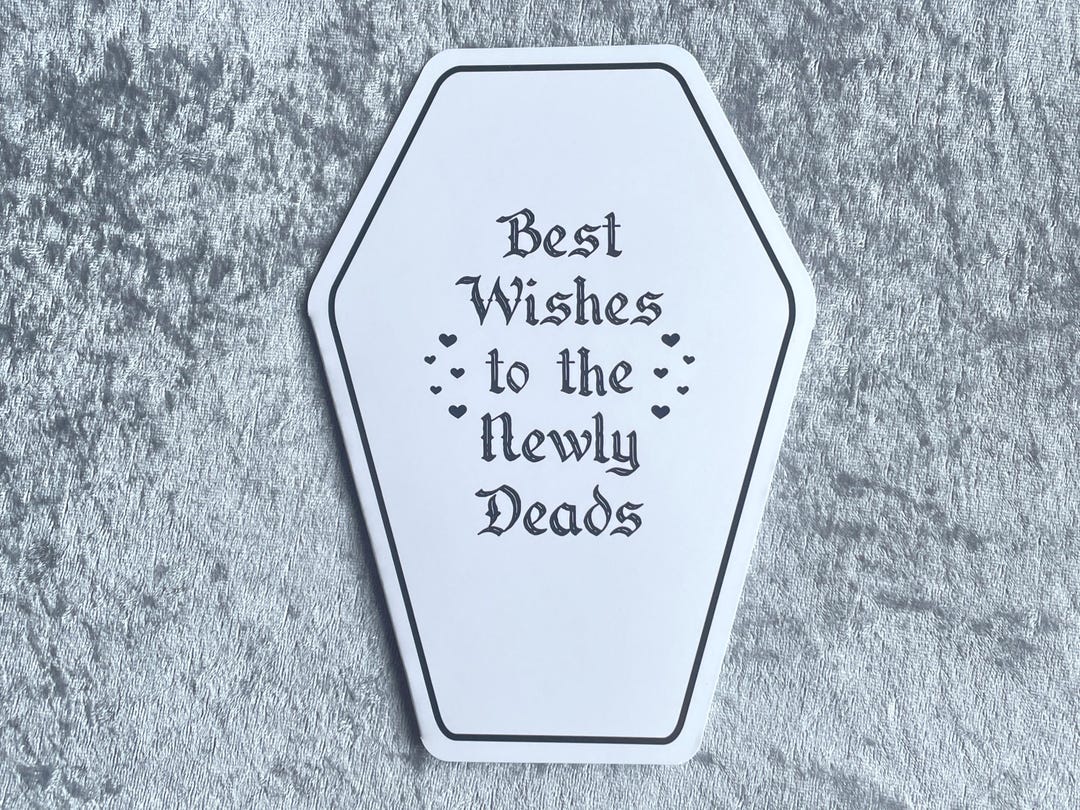Goth Wedding Card, Coffin Shape Card, Best Wishes to the Newly Deads ...