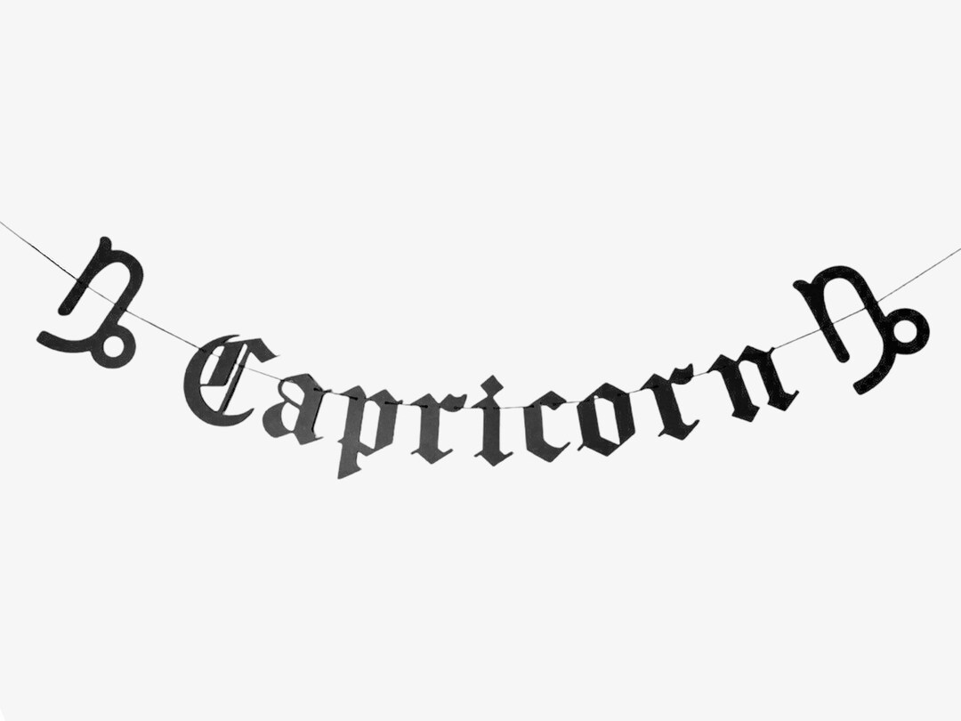 Capricorn Star Sign Old English Banner, Gothic Letter Sign, Astrology ...