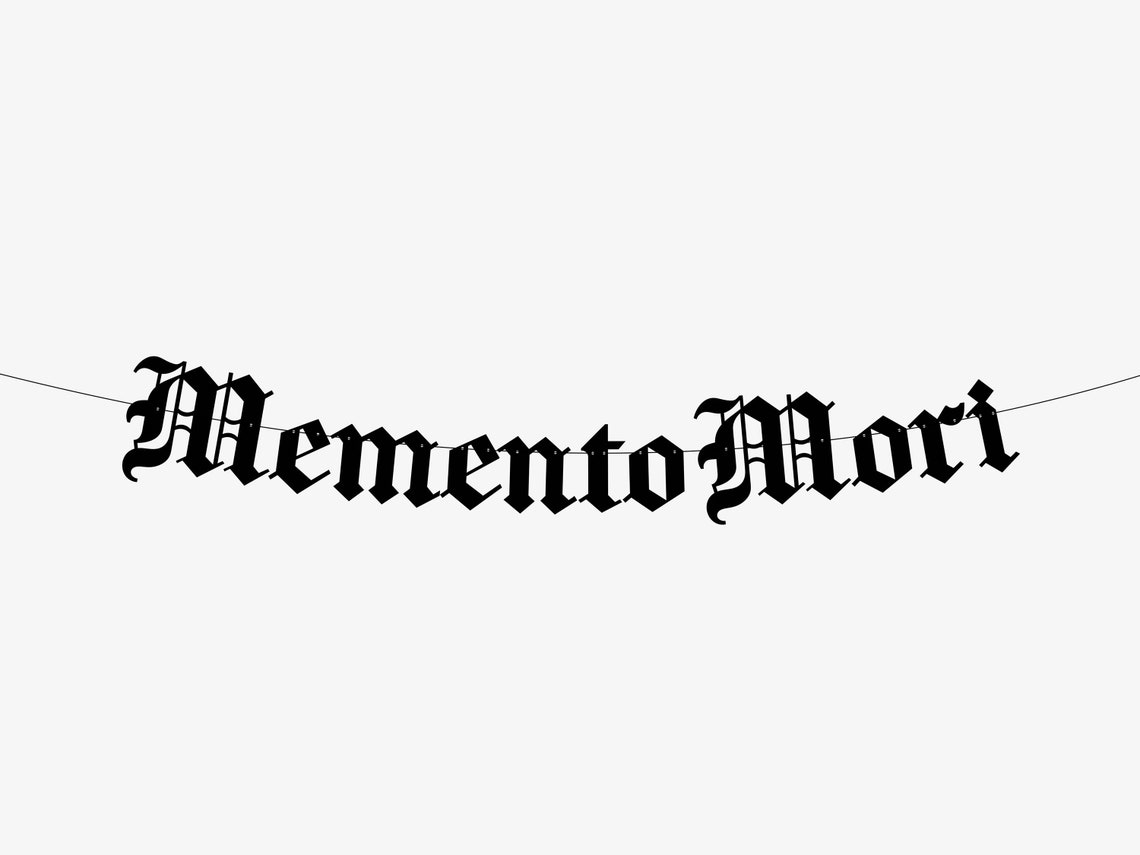 Memento Mori Gothic Decor Banner Old English Remember You - Etsy