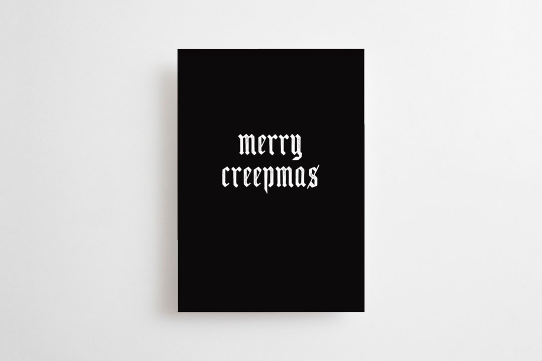 Merry Creepmas Goth Christmas Card, Emo Christmas, Black & White ...