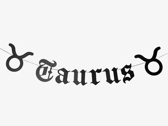 Taurus Star Sign Old English Banner Gothic Letter Sign | Etsy