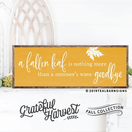 Autumn Shows Us How Beautiful It is to Let Things Go Sign Hand | Etsy