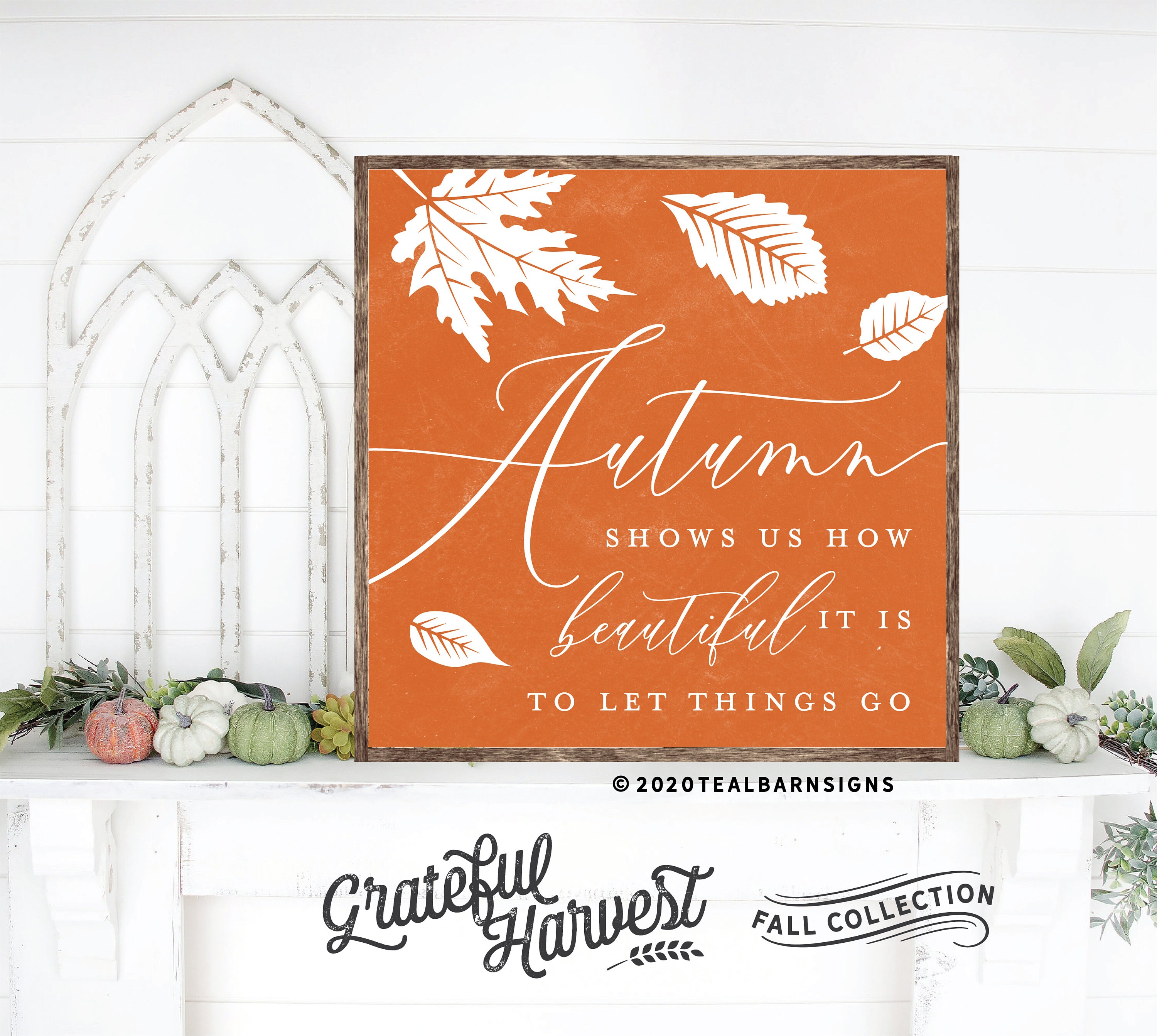 Autumn Shows Us How Beautiful It is to Let Things Go Sign Hand | Etsy