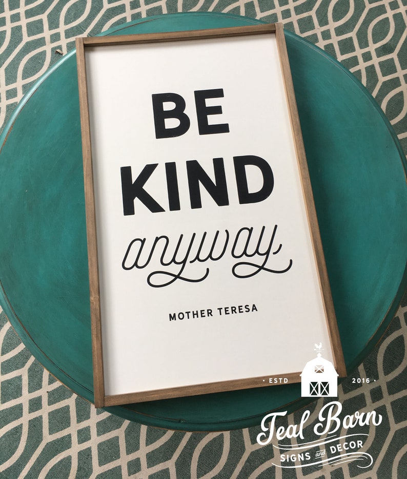 BE KIND ANYWAY Mother Teresa Inspirational Farmhouse Framed | Etsy