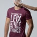 I Fix Stuff and I Know Things T-shirt Funny Mens Engineer Mechanic ...