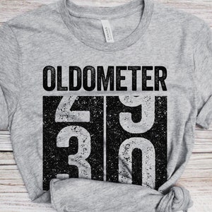 Oldometer 30 T-shirt - Unisex Funny 30 AF Mens 30th Birthday Shirt ...