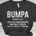 Bumpa Like A Regular Grandpa Only Cooler T-shirt Funny Mens Best Papa ...