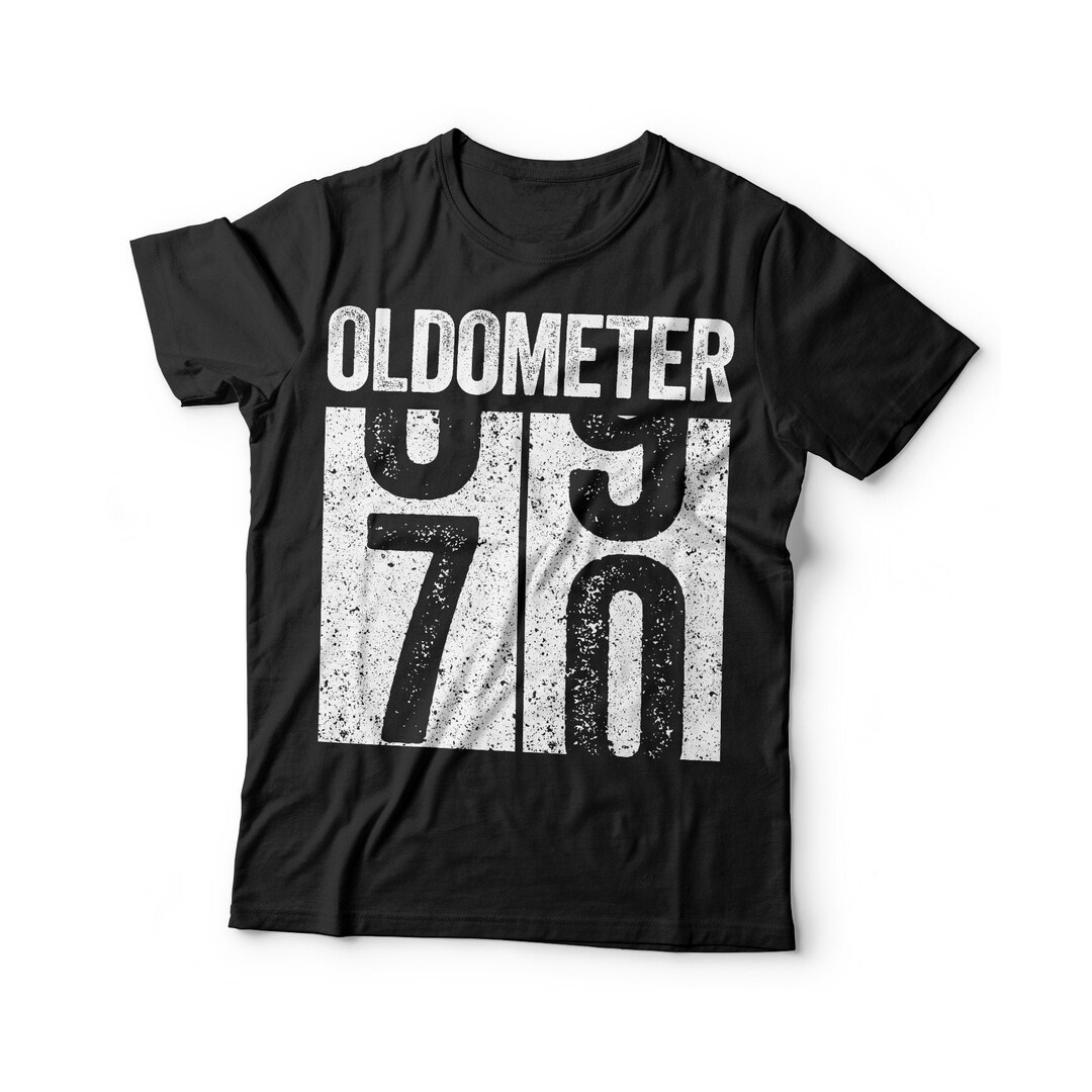 Oldometer 70 T-shirt Unisex Funny 70 AF Mens 70th Birthday - Etsy