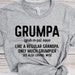 Grumpa Like A Regular Grandpa Only Grumpier T-shirt Unisex Funny Mens ...
