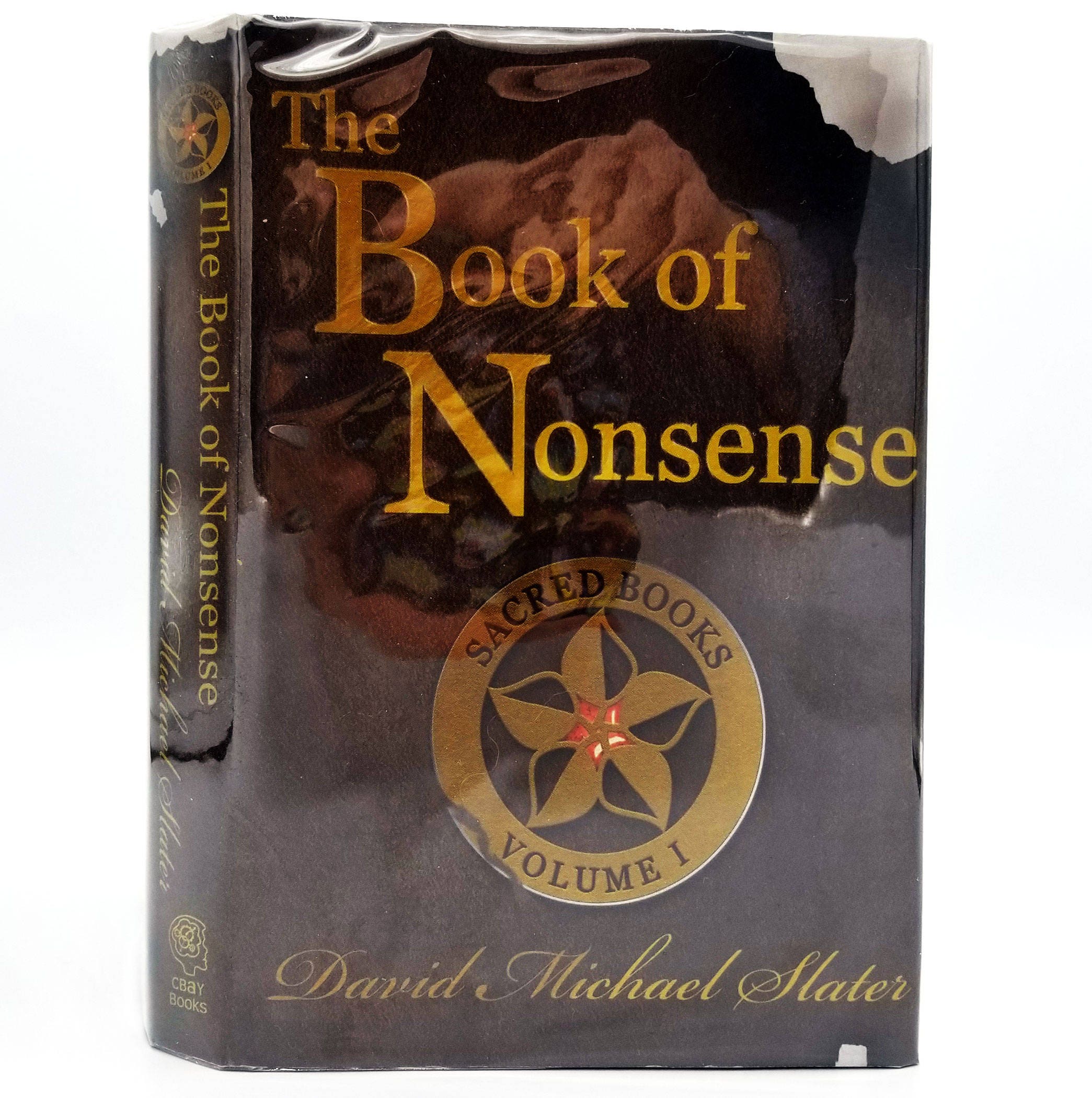 Book of Nonsense: Sacred Books Volume I by David Michael Slater 2008 ...