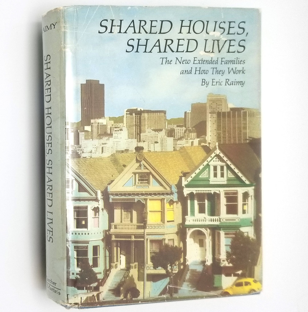 Shared Houses Shared Lives: the New Extended Families & How - Etsy