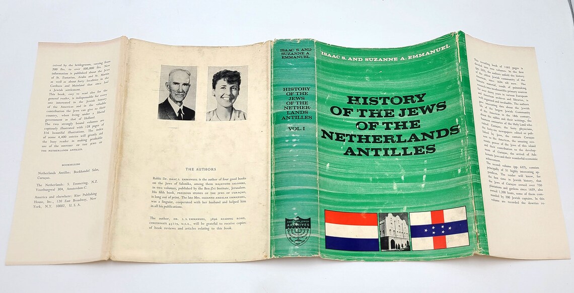 History of the Jews of the Netherlands Antilles: First Volume Dutch ...