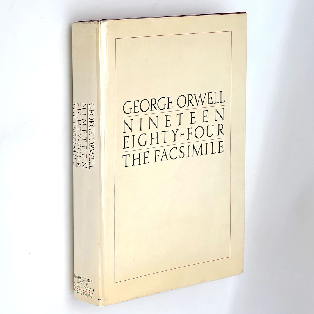 Nineteen Eighty-four: the Facsimile of the Extant Manuscript 1984 ...