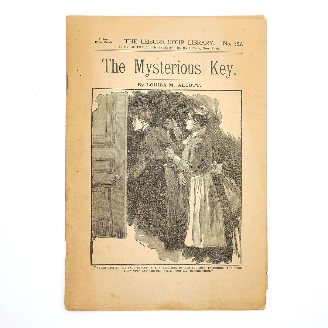 The Mysterious Key Circa 1900 Louisa May Alcott Mystery Novelette - Etsy