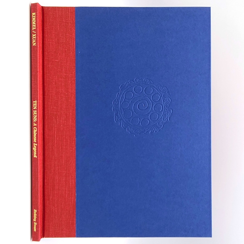 Ten Suns: A Chinese Legend SIGNED 1st Edition in Dust Jacket 1998 by ...