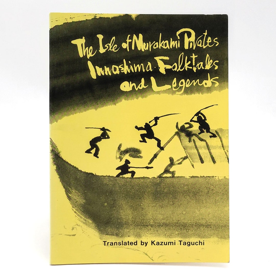 The Isle of Murakami Pirates: Innoshima Folktales and Legends Folklore ...