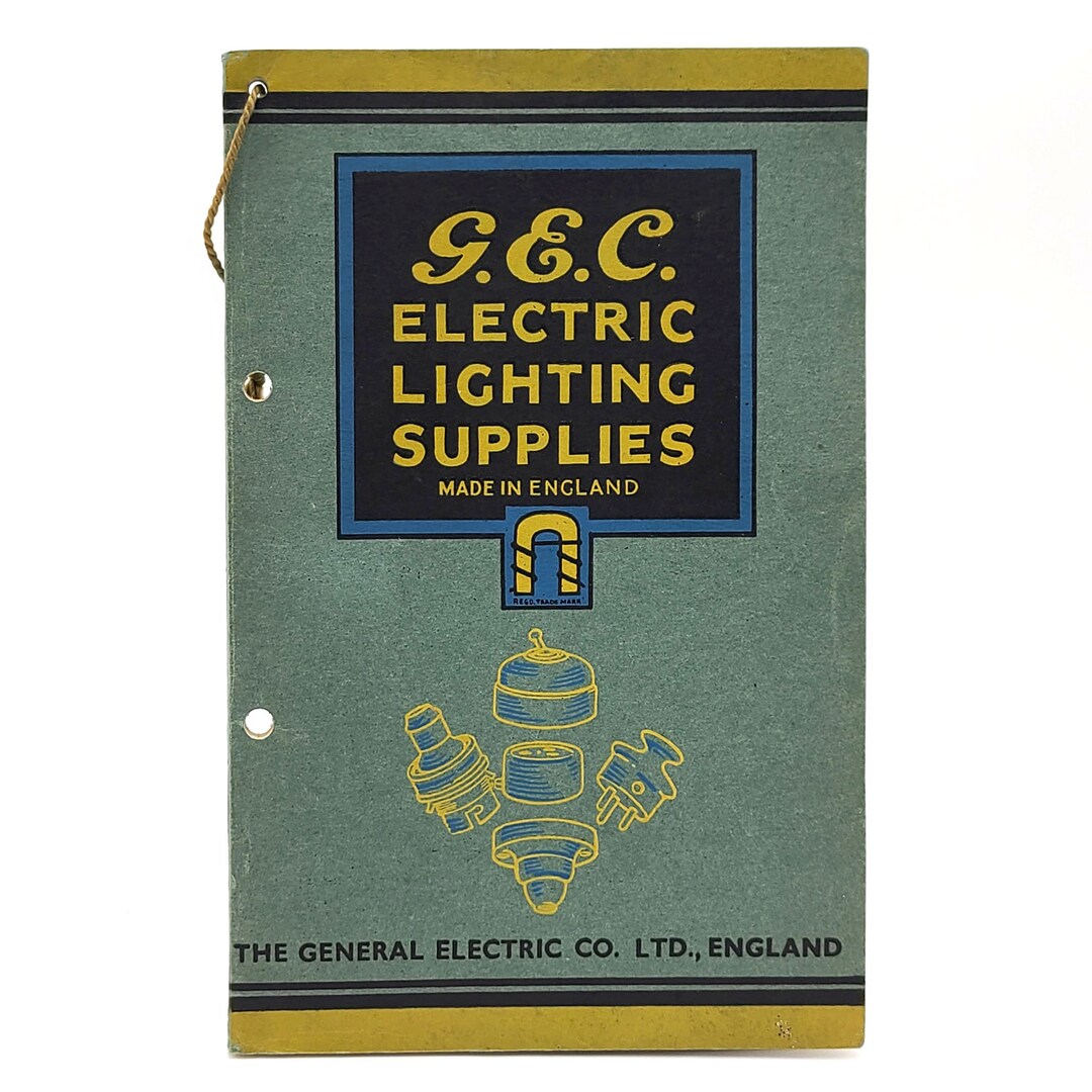 G.E.C. Electrical Lighting Supplies Catalog 1934 British Light Switches ...