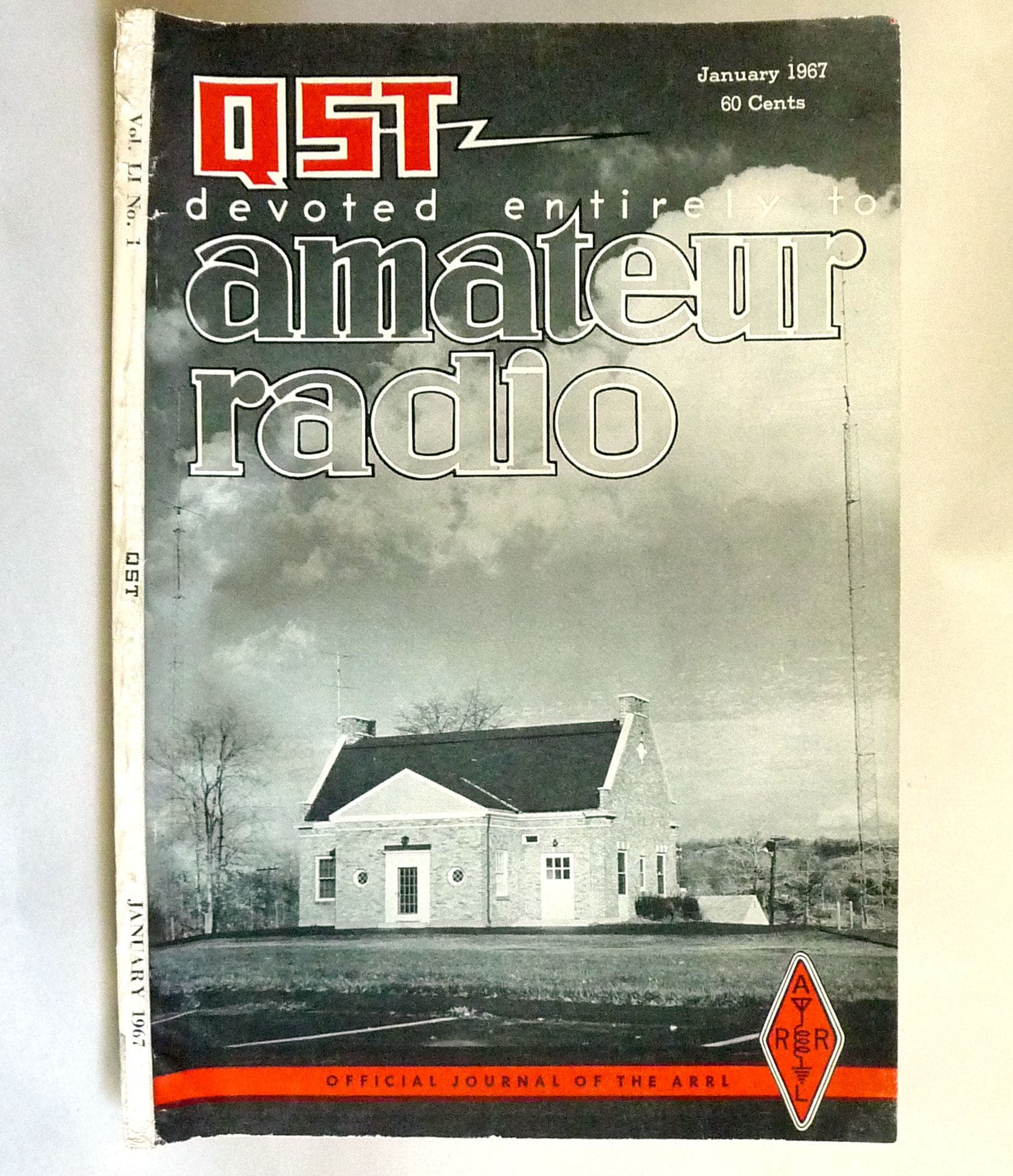 QST: Devoted Entirely to Amateur Radio Volume LI, Number 1, January ...