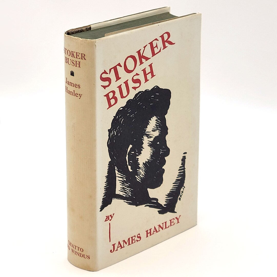 Stoker Bush 1935 James Hanley ~ First Edition - Etsy