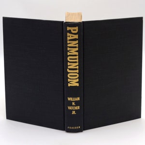 Panmunjom: the Story of the Korean [war] Military Armistice ...