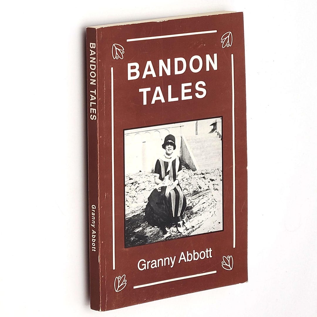 Bandon Tales: Stories of Country Life by Granny Abbott carol Fanning ...