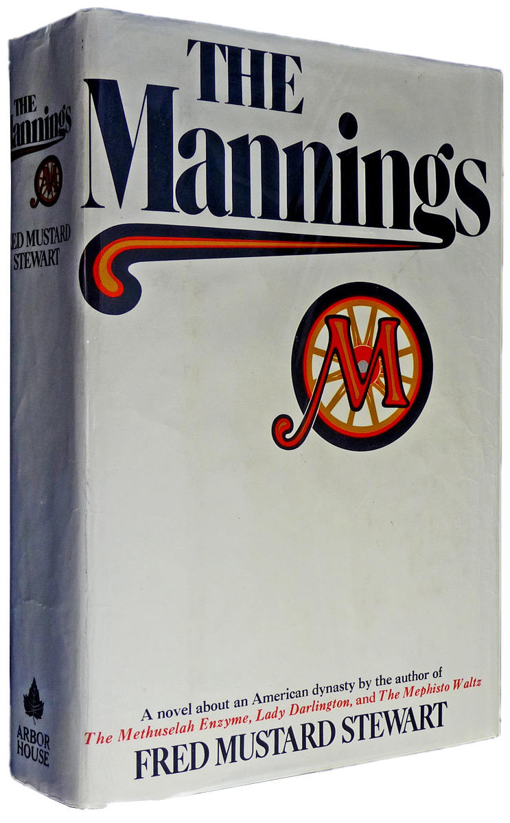 The Mannings 1973 Fred Mustard Stewart 1st Edition Hardcover HC Dust ...