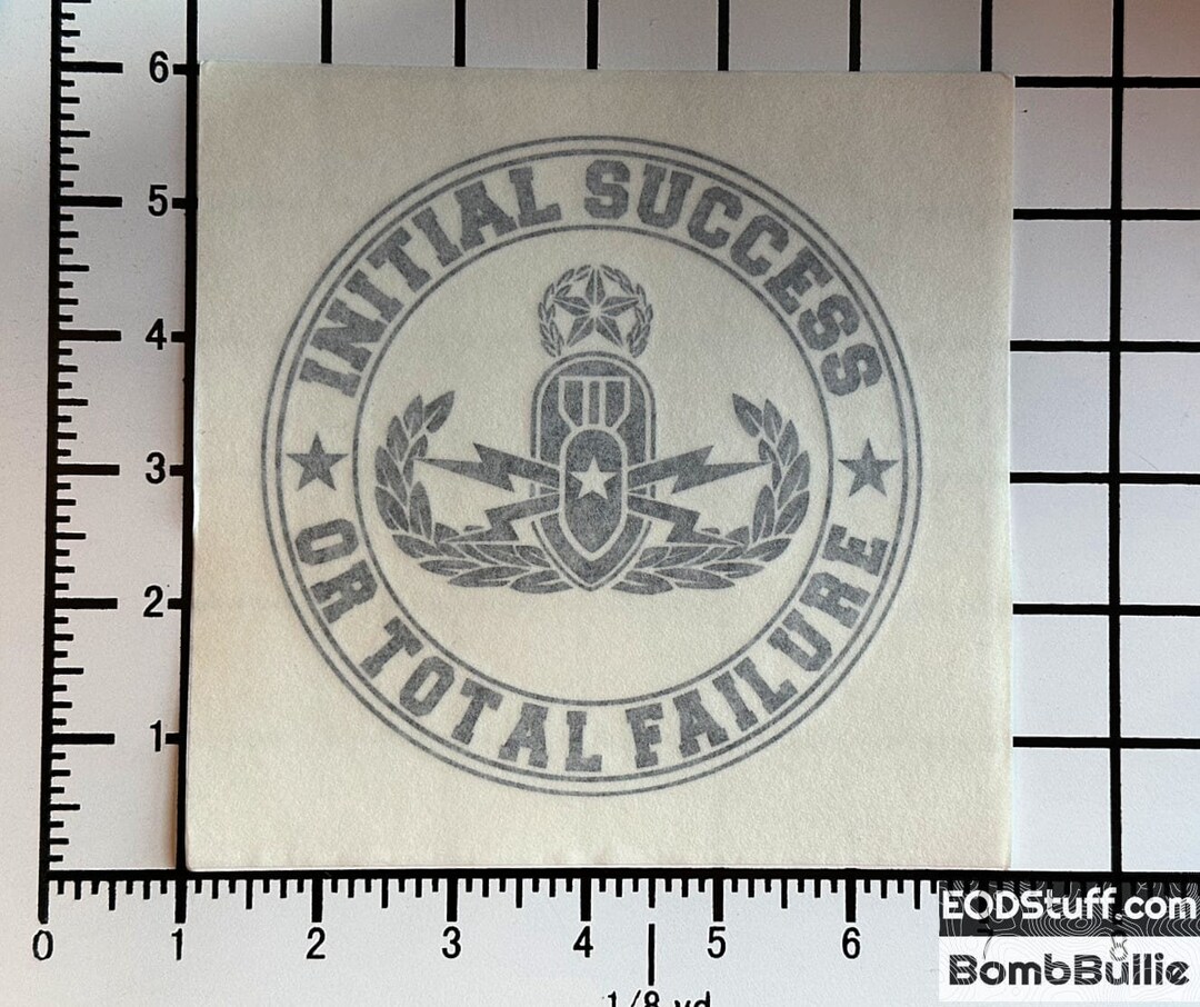 Initial Success or Total Failure Decals EOD Vinyl Transfer Decal - Etsy