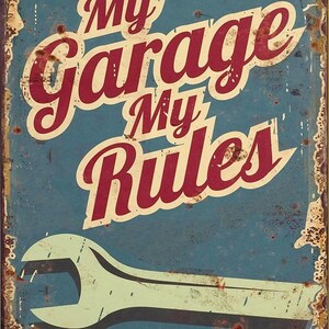 My Garage Rules Car Metal Sign Vintage Effect - Etsy UK