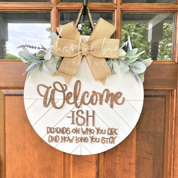 Welcome Ish Sign - Etsy