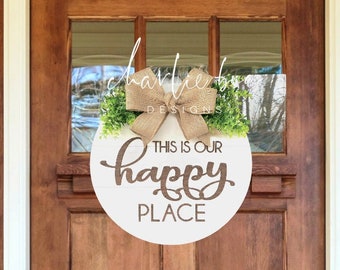 Our Happy Place Door Sign - Etsy