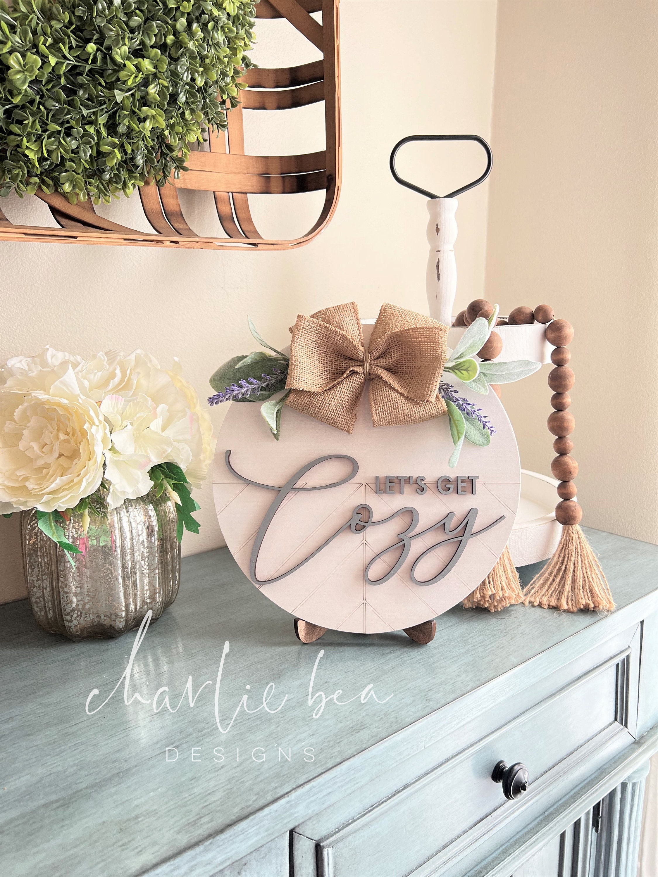 Let's Get Cozy Sign Entry Table Sign Farmhouse Decor | Etsy