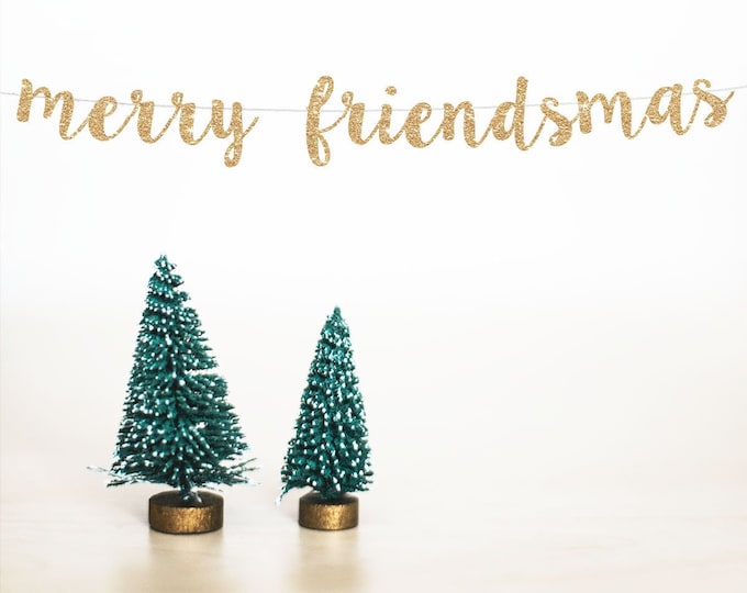 Merry Friendsmas Banner, Christmas Banner, Christmas Decorations ...