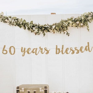 60 Years Blessed Banner 60 Birthday Banner 60 Party Decorations 60 Gold ...