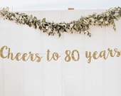 Cheers to 80 years banner 80th birthday banner 80 banner 80th | Etsy
