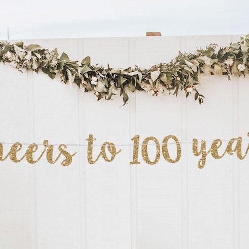 Cheers to 100 Years Banner 100th Birthday Banner 100 Banner - Etsy